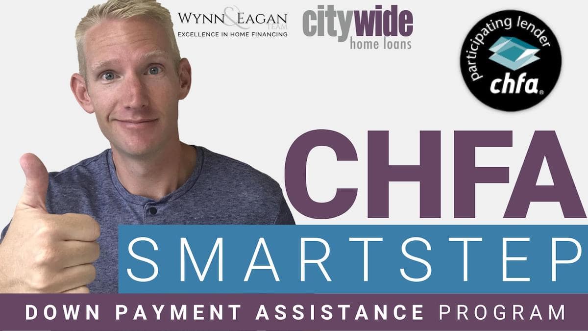CHFA SmartStep Down Payment Assistance Program - Lending A Hand