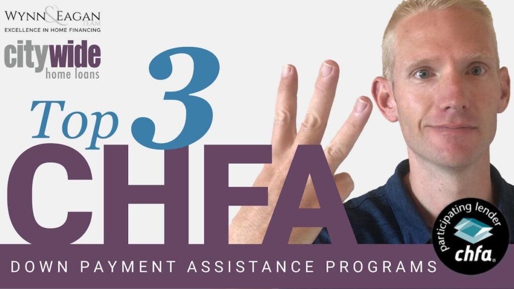 Top 3 CHFA Down Payment Assistance Programs - Lending A Hand